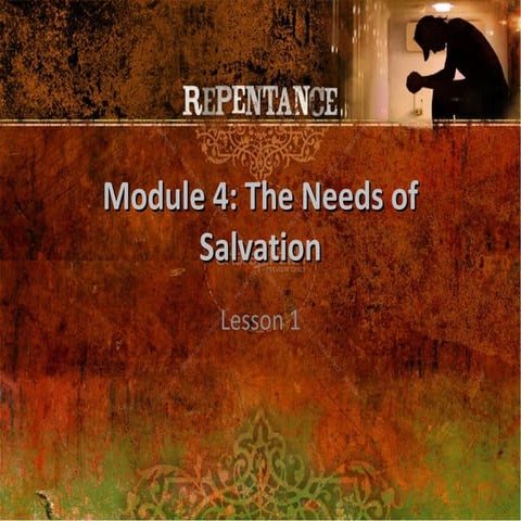 Repentance Lesson Four | PPTX