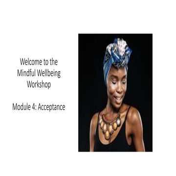 Module 4- Acceptance | PPTX | Mental Health | Diseases and Conditions