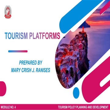 MODULE 4 TOURISM PLATFORMS.pMODULE 4 ptx | PPTX