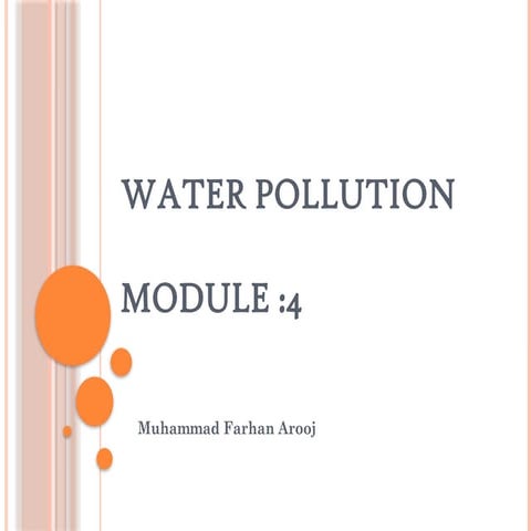 Module 4 Water Pollution slides of study | PPT