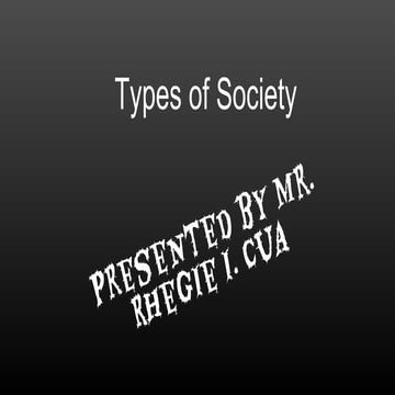Types of Society (UCSP) | PPTX