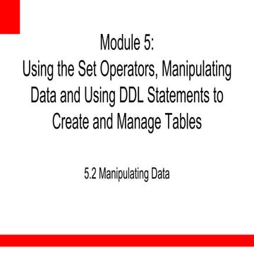 Module 5.2 Manipulating Data.pptx