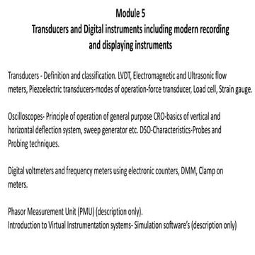 KTU -EET 203 Module 5 Transducers and Digital instruments including modern recording and ...