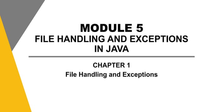 Module 5_Ch1 - File Handling And Exception.pptx Module 5_Ch1 - File Handling And Exception.pptx