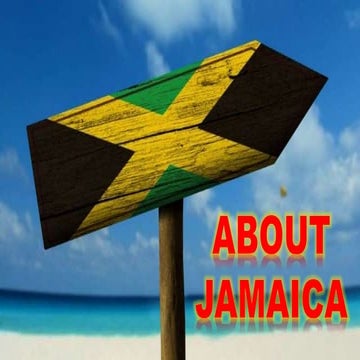 248815640-Jamaica-Culture-Presentation.ppt