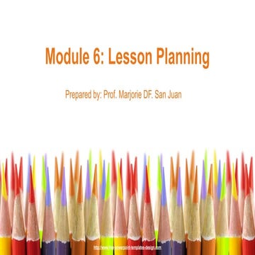 Module 6 - Lesson Planning.pptxjsjsnsbbshsbsbsbsb | PPTX | Educational ...