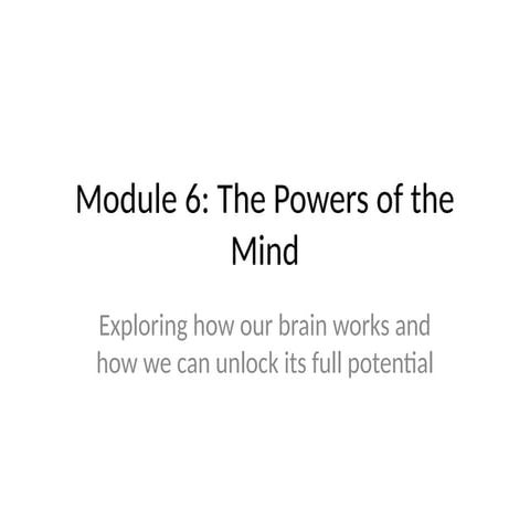 Module_6_Powers_of_the_Mind_Presentation.pptx