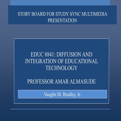 Module 6 story board for study sync complete presentation | PPTX