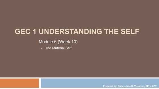 Understanding The Self Unpacking The Self The Material Self Ppt