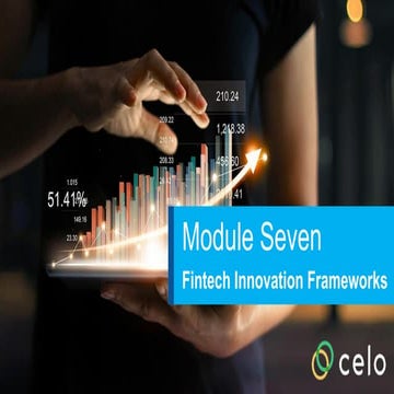 Module 7_ FinTech Innovations Frameworks.pdf
