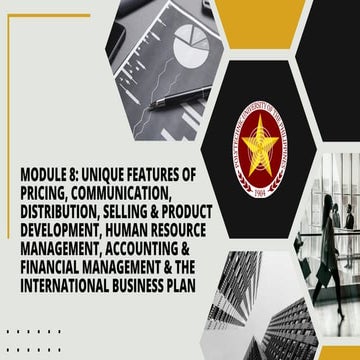 Internation Business Trade - Module 8 Unique | PPT