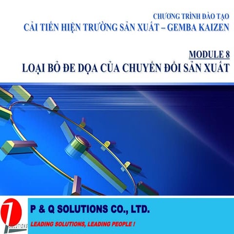 MODULE 8 - LOAI BO DE DOA CUA CHUYEN DOI SAN XUAT | PDF