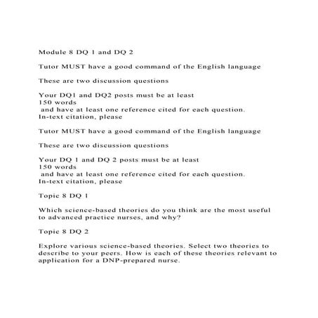 Module 8 DQ 1 and DQ 2Tutor MUST have a good command of the .docx