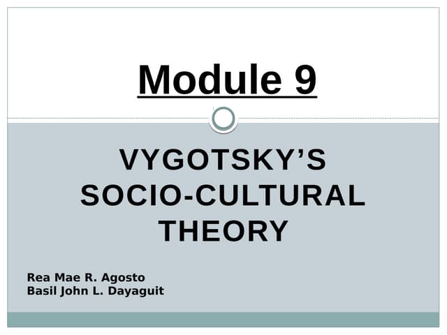 Vygotsky's Sociocultural Theory of Development | PPTX
