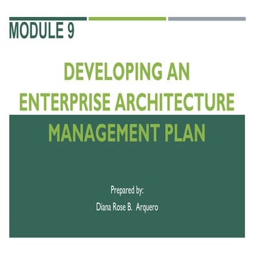 Module_9 Developing an Enterprise Architecture Management Plan (1).pptx