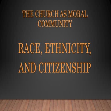 [Module 9] Race, Ethnicity, Citizenship.pptx