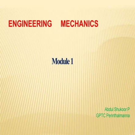Module I- Engineering Mechanics for diploma.pptx