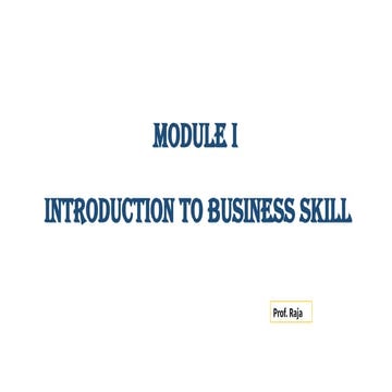 MODULE I INTRODUCTION TO BUSINESS SKILL.pptx