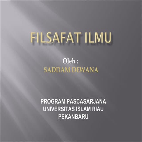 Modul filsafat ilmu filsafat Ilmu | PPT