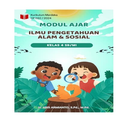 MODUL AJAR IPAS KELAS 4 REVISI TERBARU CP 032 KURIKULUM MERDEKA ...