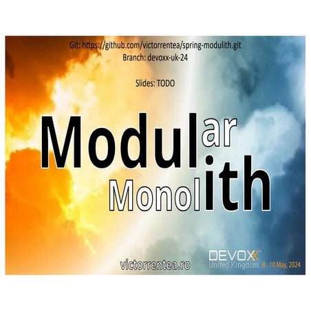 Modular Monolith A Practical Alternative To Microservices Devoxx Uk 2024 Pdf Programming