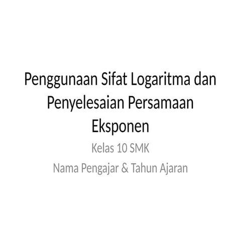 Modul Logaritma Presentasii Lengkap Pptx