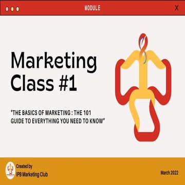 Marketing class modul: the basics of marketing | PDF