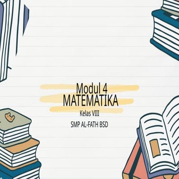 MODUL MATH 4 SEMESTER 1 G8 2023 matematika | PPT