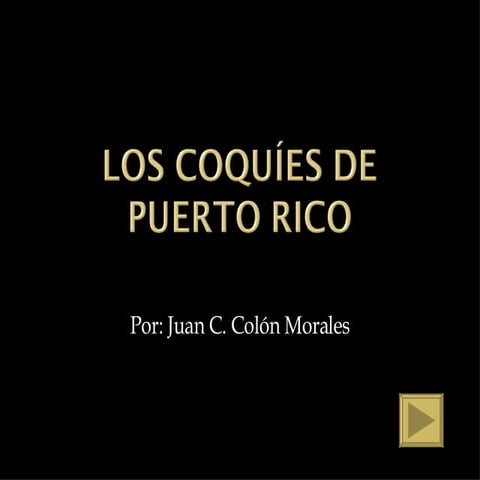 Modulo sobre los Coquies de Puerto Rico | PPS