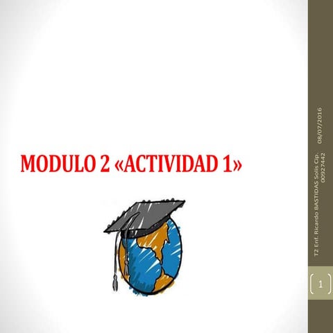 Modulo 2 «actividad 1» | PPTX