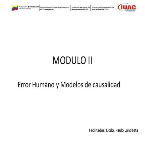 Modulo 2 Error Humanos y Modelos de Causalidad.pptx