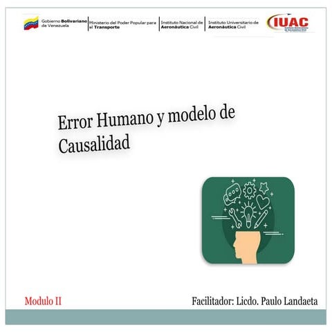 Modulo 2 Error Humanos y Modelos de Causalidad.pptx