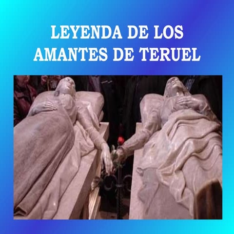 Los Amantes De Teruel | PPT