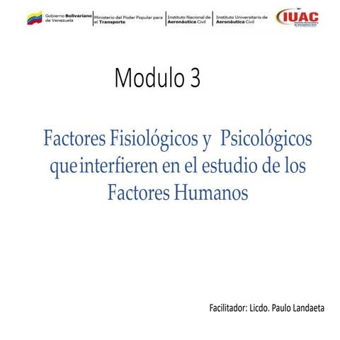 Modulo 3 Factores Fisicos y Psicologicos.pptx