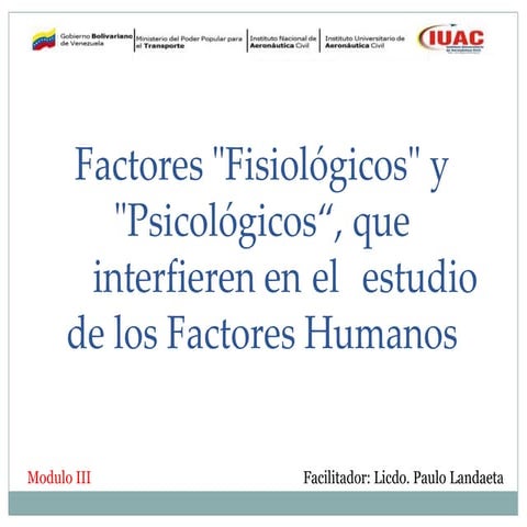 Modulo 3 Factores Fisicos y Psicologicos.pptx