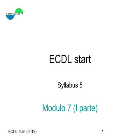 Modulo 7 ecdl start | PPT | Internet | Computing
