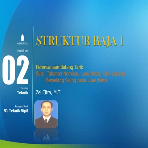 Modul P2 Perencanaan Batang Tarik baja.pdf