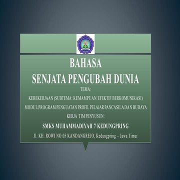 MODUL P5BK_TEMA KEBEKERJAAN_BAHASA SENJATA PENGUBAH DUNIA.pptx
