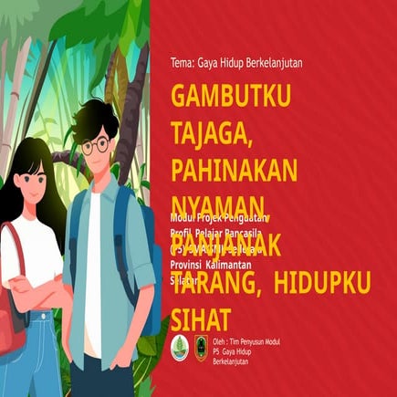 Modul P5 Gambut Kalimantan Selatan (2).pptx