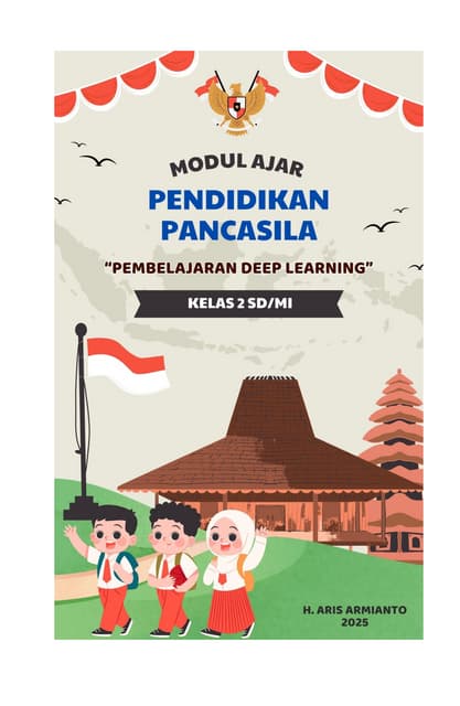MODUL PEMBELAJARAN DEEP LEARNING PENDIDIKAN PANCASILA KELAS 4 REVISI TERBARU CP 032 KURIKULUM ...