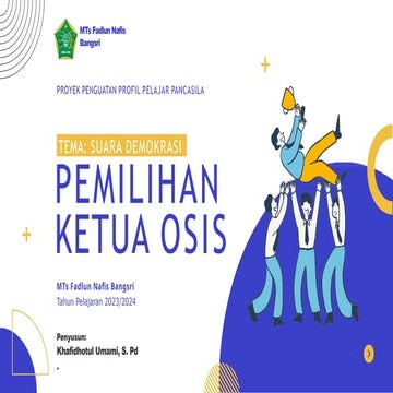 Modul Projek - Pemilihan Ketua OSIS - Fase D.pptx