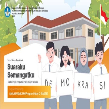 Modul Projek Suara Demokrasi - Suaraku Semangatku - Fase E.pdf