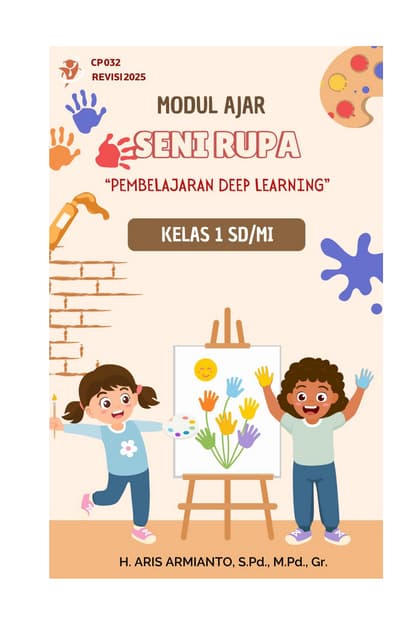 MODUL PEMBELAJARAN DEEP LEARNING BAHASA INDONESIA KELAS 1 CP 032 REVISI 2025 KURIKULUM MERDEKA ...