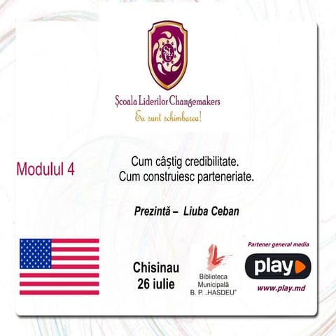 Modulul 4 Cum câștig credibilitate, Cum construiesc parteneriate | ODP