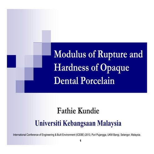 Modulus of rupture and hardness of opaque dental porcelain | PDF