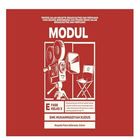 Modul X Profesi dalam industri broadcasting dan perfilman yang sedang ...
