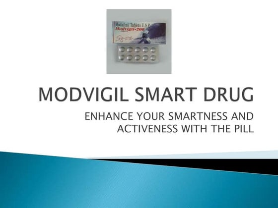 Modvigil smart Drug: Drive sleepiness away | PPT