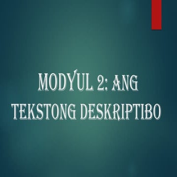 TEKSTONG DESKRIPTIBO - FILIPINO | PPTX