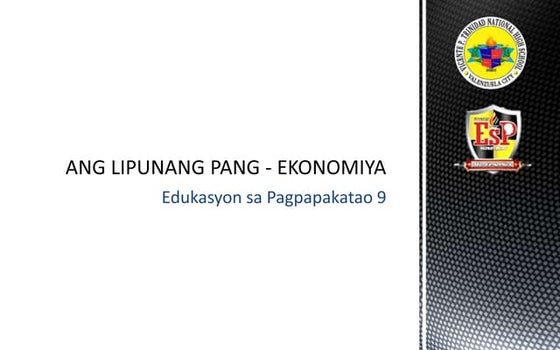 EsP 9 modyul3-lipunang-pangekonomiya edited.pptx