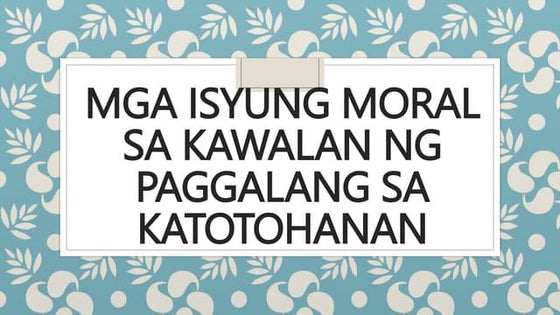 ESP 10 PAGGALANG SA BUHAY AT MGA ISYUNG MORAL | PPT